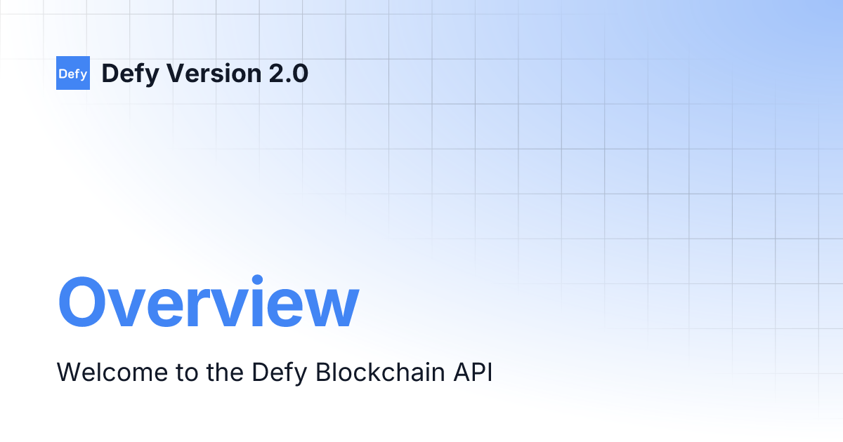Overview | Defy Version 2.0